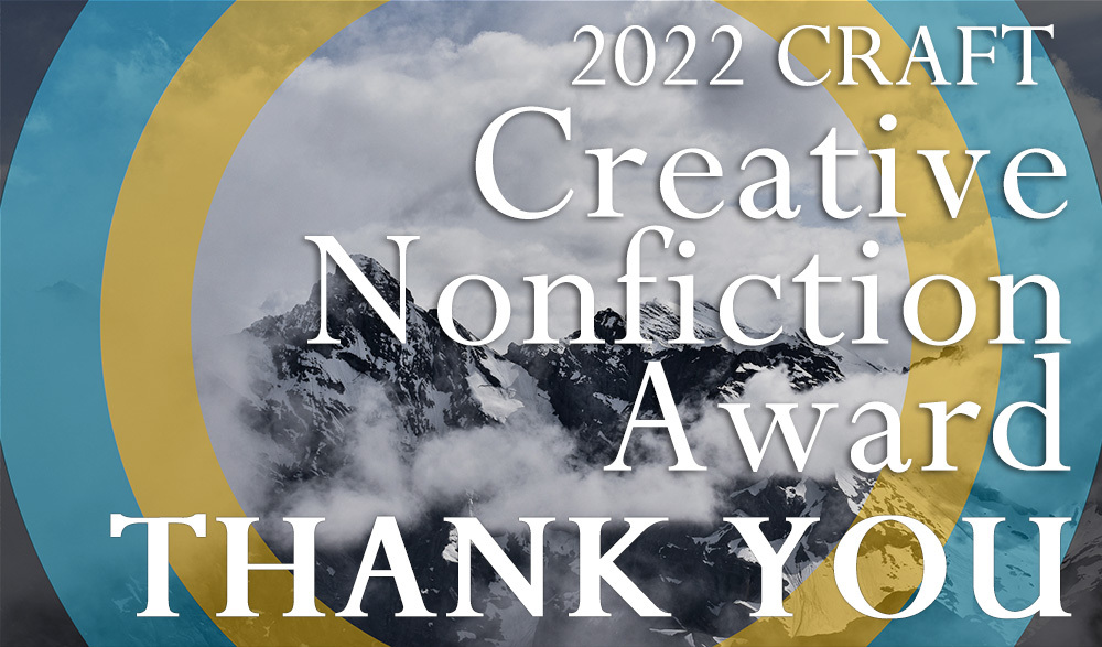 CRAFT Creative Nonfiction Award 2022 - CRAFT
