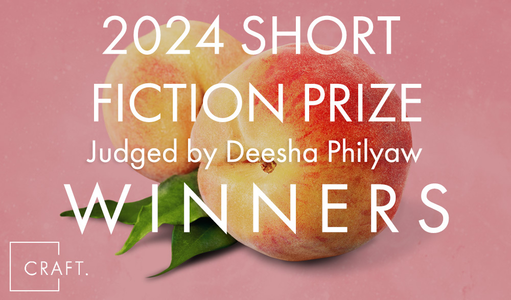 CRAFT Short Fiction Prize 2024 - CRAFT