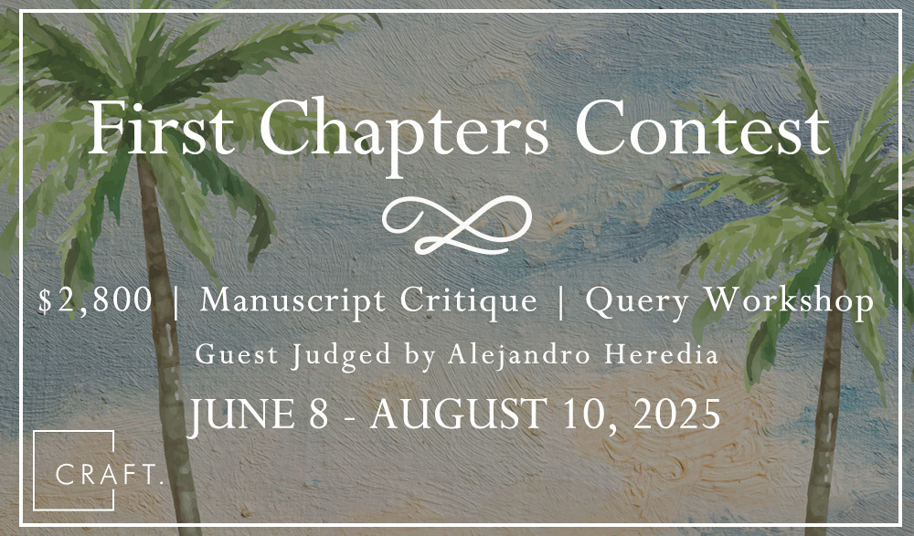 CRAFT First Chapters Contest 2025 - CRAFT